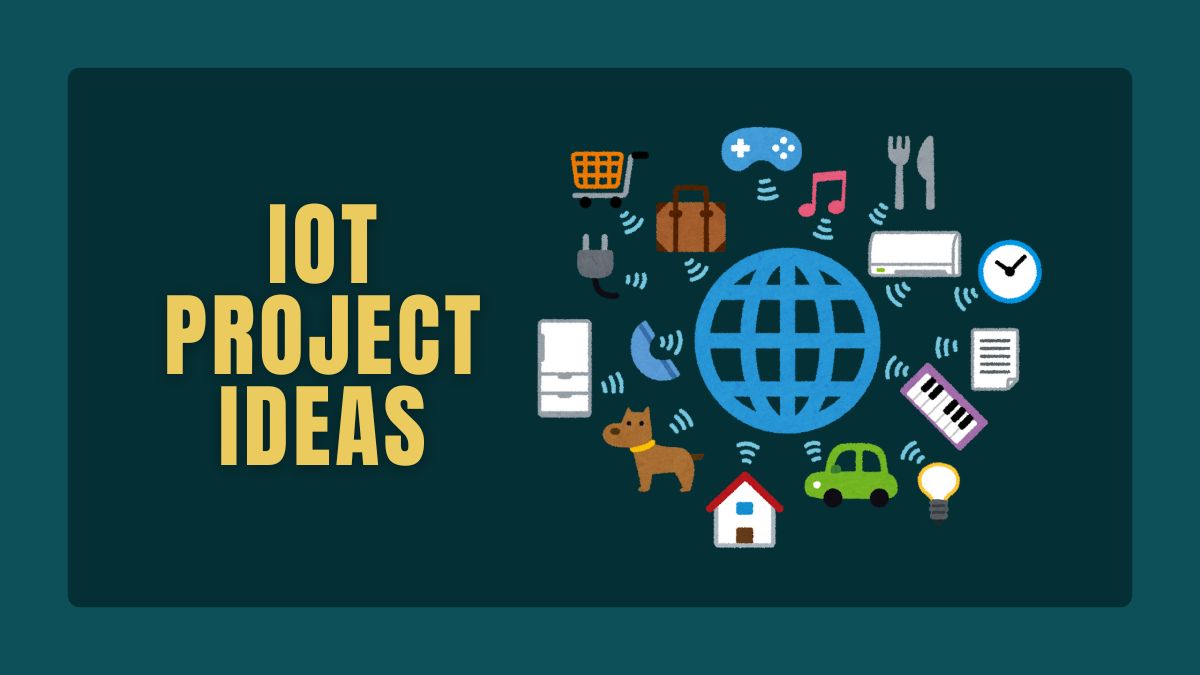 Top 101+ reMarkable IoT Project Ideas for Students in 2024 Top 101+ reMarkable IoT Project Ideas for Students in 2024
